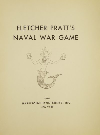 Fletcher Pratt’s Naval War Game. 1940. – TEMPORARY CULTURE